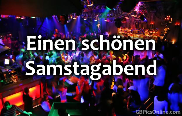 Samstagabend Bilder - Samstagabend GB Pics (Seite 3) - GBPicsOnline